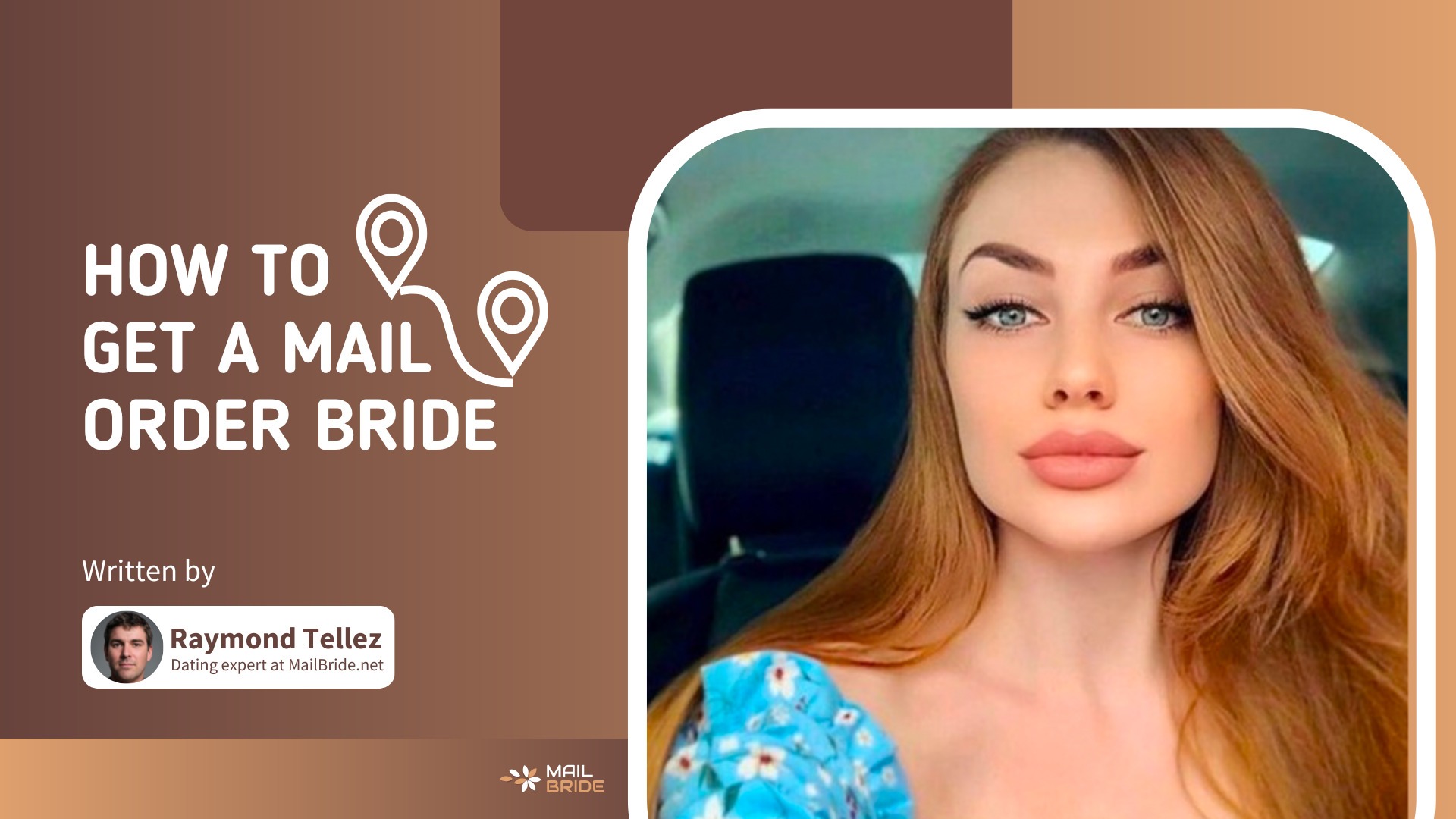 How to Find and Get a Mail Order Bride?